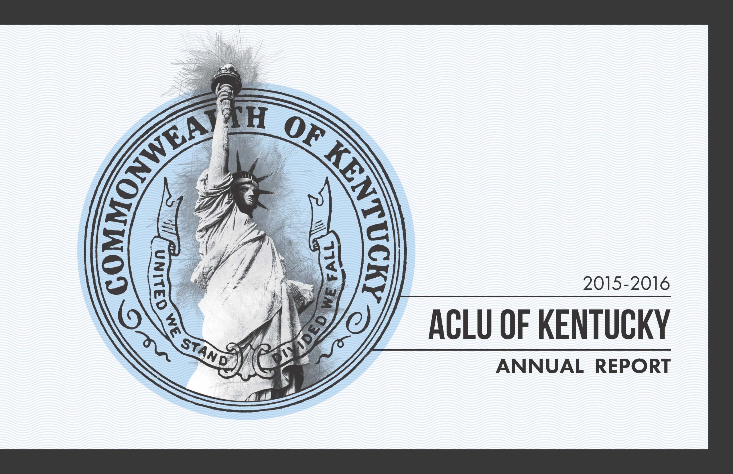 2016 Annual Report - ACLU Kentucky