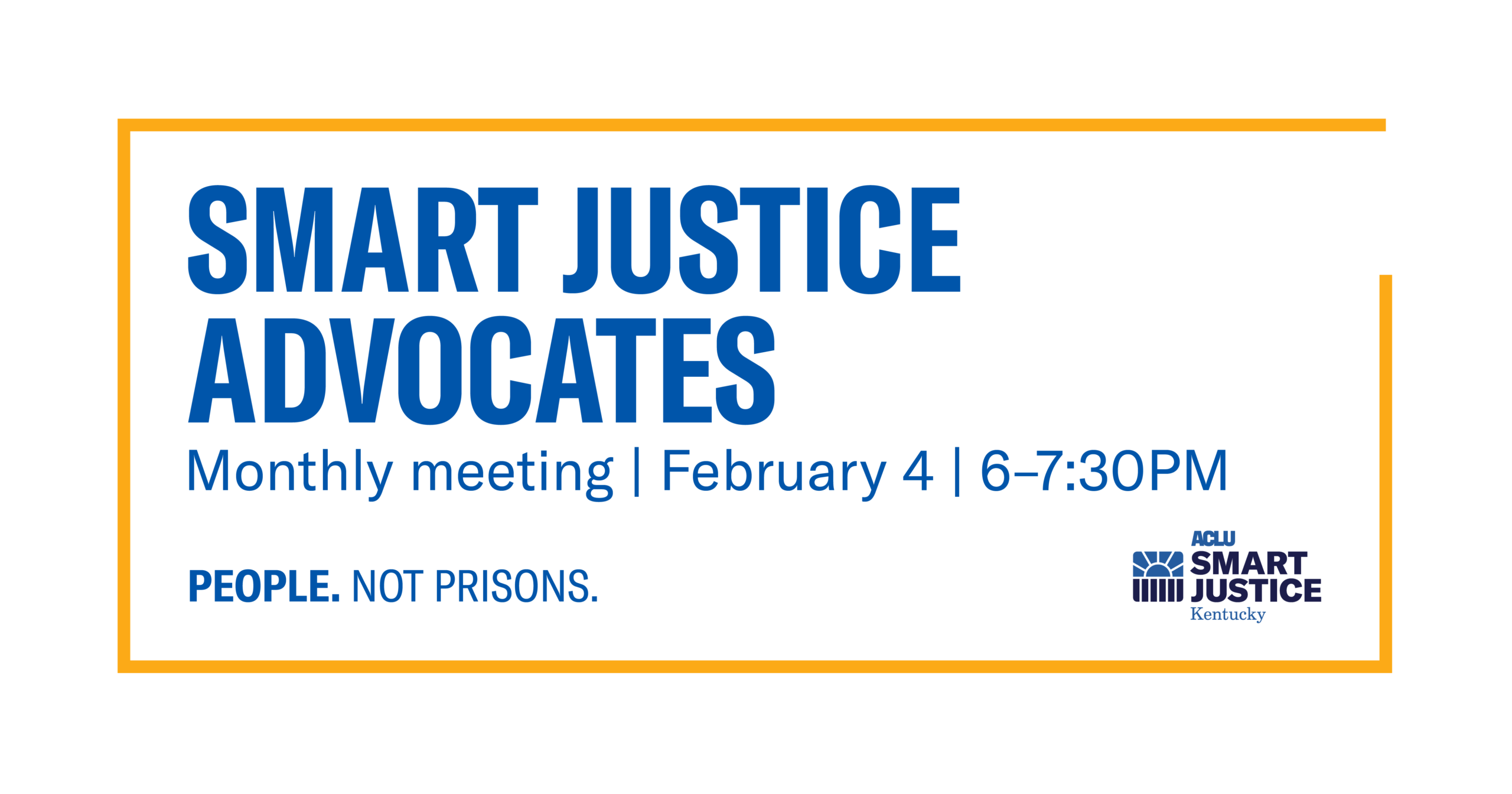 Smart Justice Advocates February Meeting - ACLU Kentucky