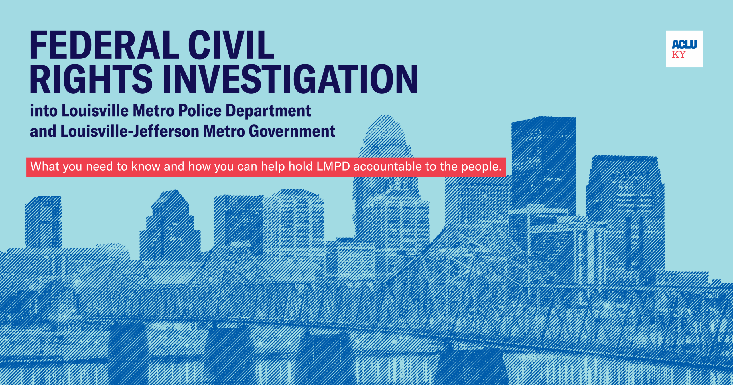 ACLU-KY Commends Department of Justice Report on Louisville Metro ...