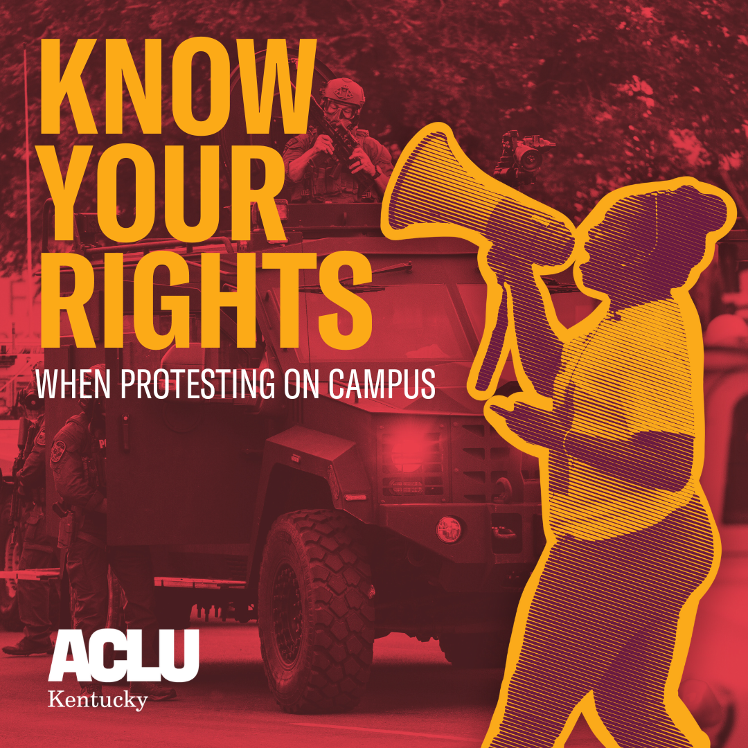 ACLU of Kentucky Reminds Kentucky Colleges and Universities to Respect ...